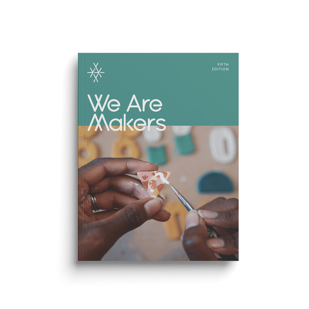 Edition Four – We Are Makers